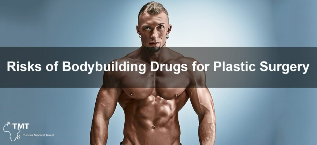 Bodybuilding Drugs & Plastic Surgery : Expert Insights